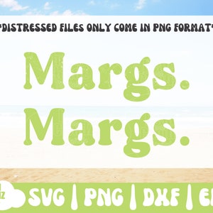 Margs Png | Margs Svg | Save Water Drink Margs Svg | Png | Margarita ...