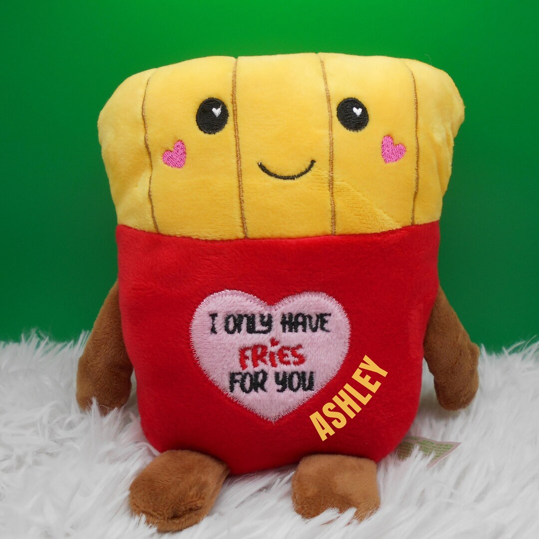 Personalized Fries Plush, Valentines Day Plush, Cute Fry-themed Gift, I ...