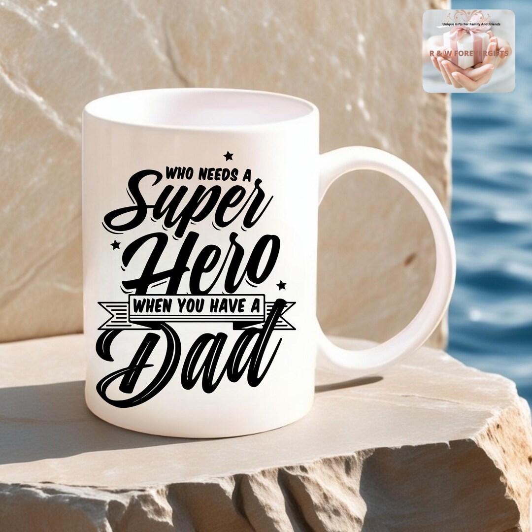 Superhero Dad Mug for Father’s Day, Dad Coffee Mug, Gift for Dad ...