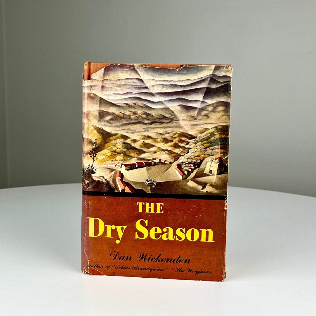 The Dry Season by Dan Wickenden, Published in 1950, Vintage Books ...