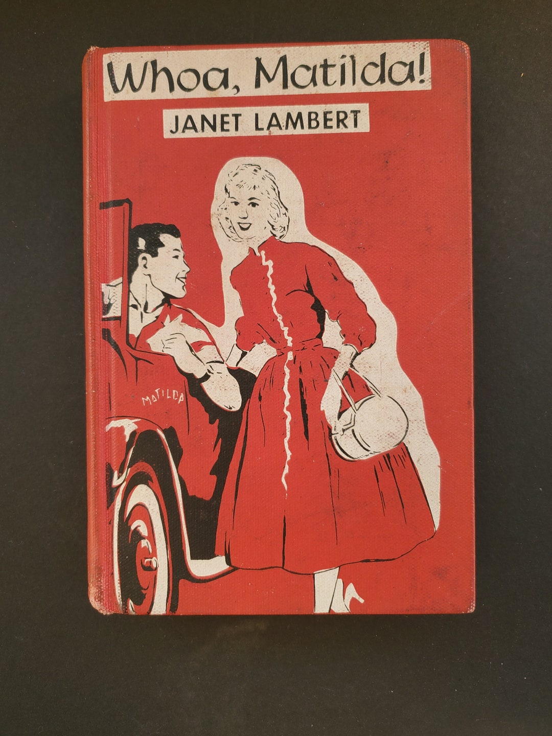 Whoa, Matilda by Janet Lambert book 5 in the Candy Kane Series 1944 ...