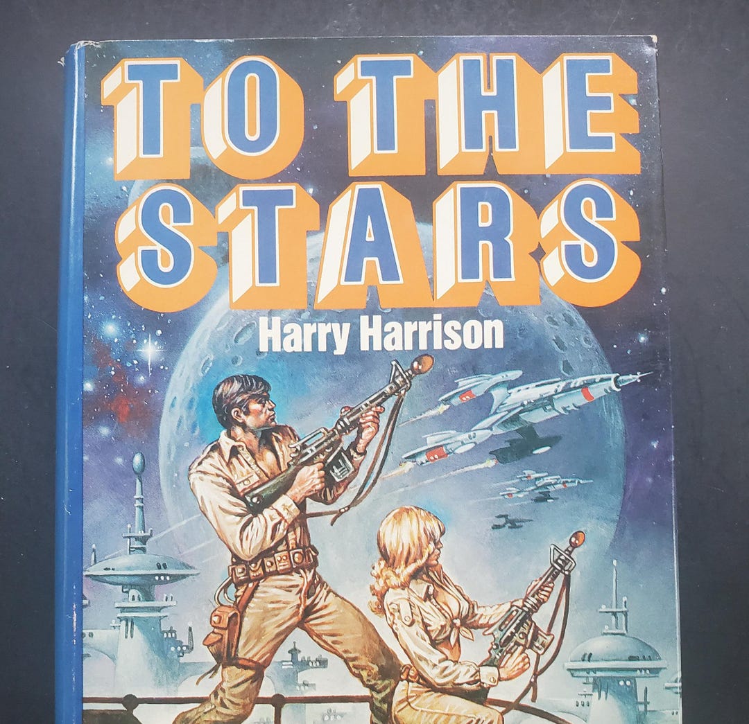 To the Stars by Harry Harrison - 1980 & 1981 Sci Fi Trilogy - Etsy