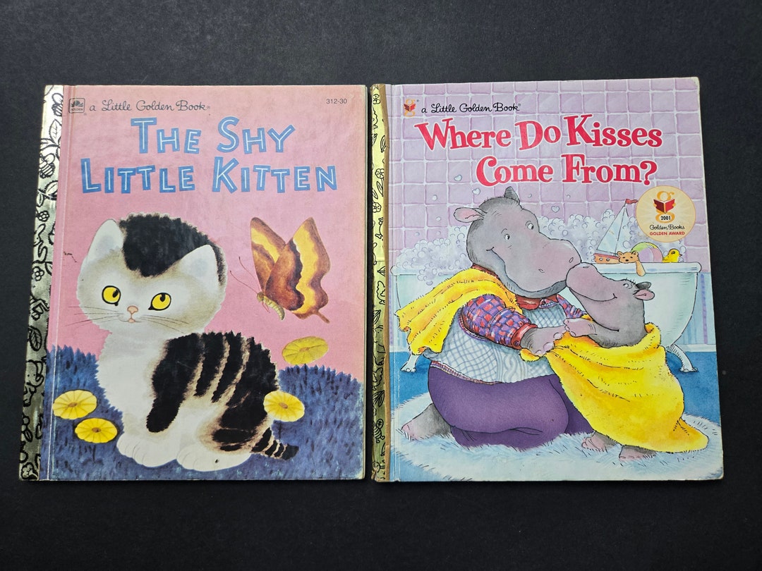 Little Golden Books - the Shy Little Kitten (1992) & Where Do Kisses ...