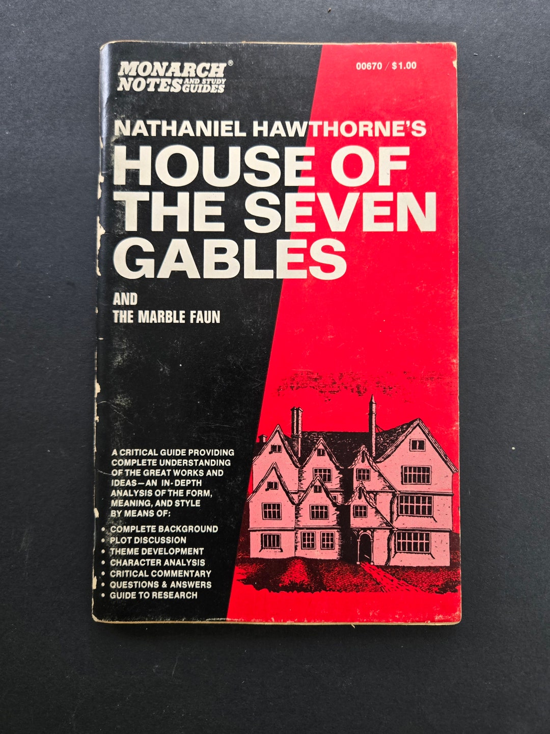 Monarch Notes - Nathaniel Hawthorne's House of the Seven Gables and the ...