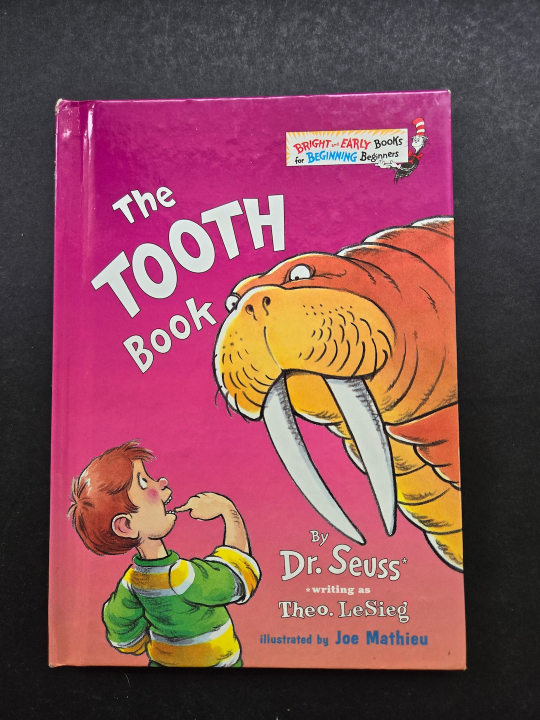 The Tooth Book by Dr. Seuss Writing as Theo Lesieg - First Scholastic ...