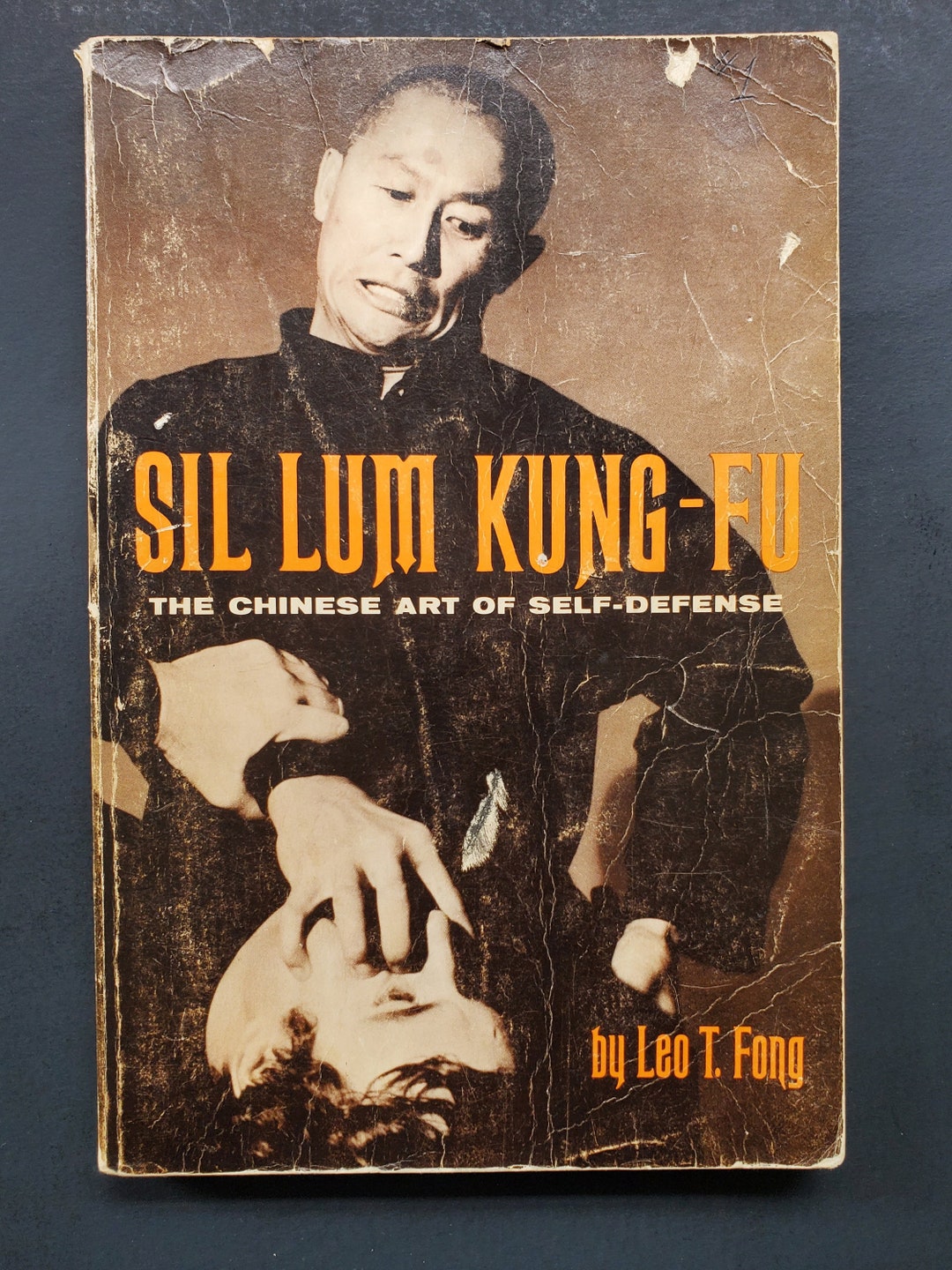 Sil Lum Kung-fu - the Chinese Art of Self-defense by Leo T. Fong - 1972 ...