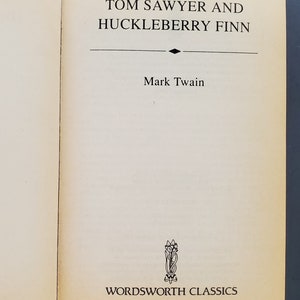 Tom Sawyer and Huckleberry Finn by Mark Twain 1992 Wordsworth Classics ...
