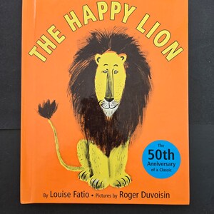 The Happy Lion by Louise Fatio - 2004 50th Anniversary Edition - Etsy