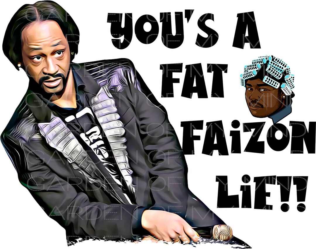 A Fat Faizon Lie 2, PNG - Etsy