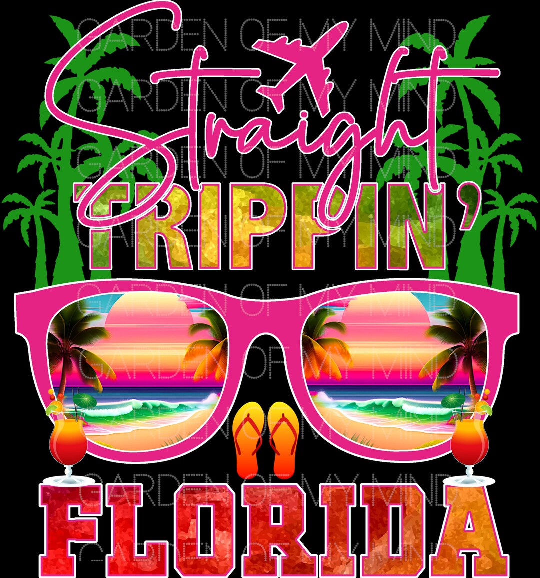 Straight Trippin' Florida for Dark Materials. Vacation, Getaway, PNG - Etsy