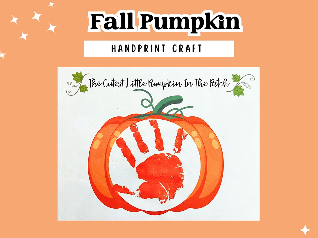 Pumpkin Handprint Craft for Kids, Fall Handprint Art for Toddlers, Fun ...