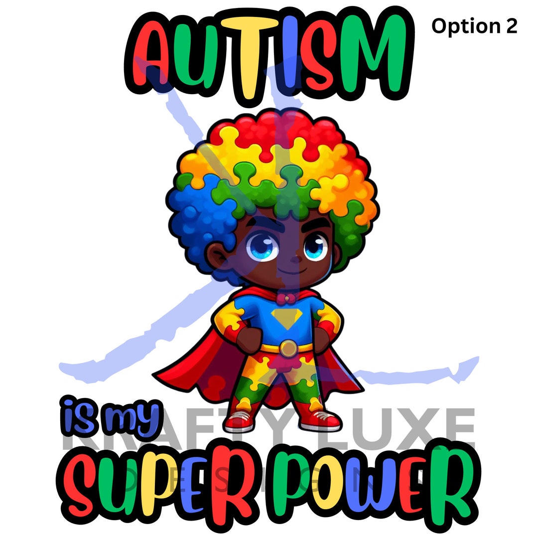 Autism is My Super Power Boy 2 PNG, Autism Awareness Png, Autism Puzzle ...