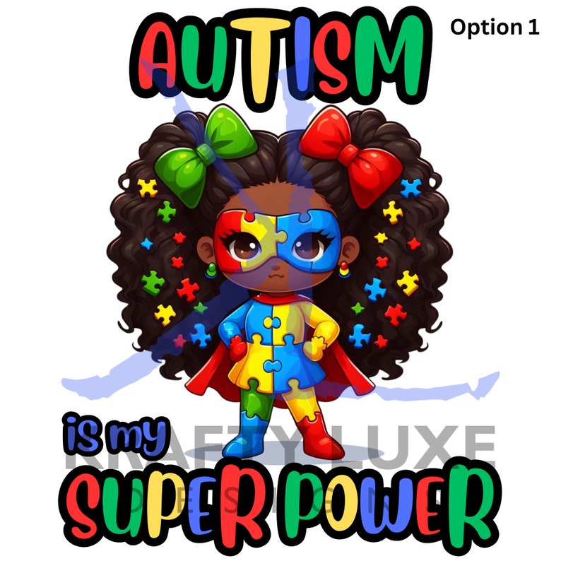 El autismo es mi Super Power Girl 1 PNG, Conciencia del autismo png ...