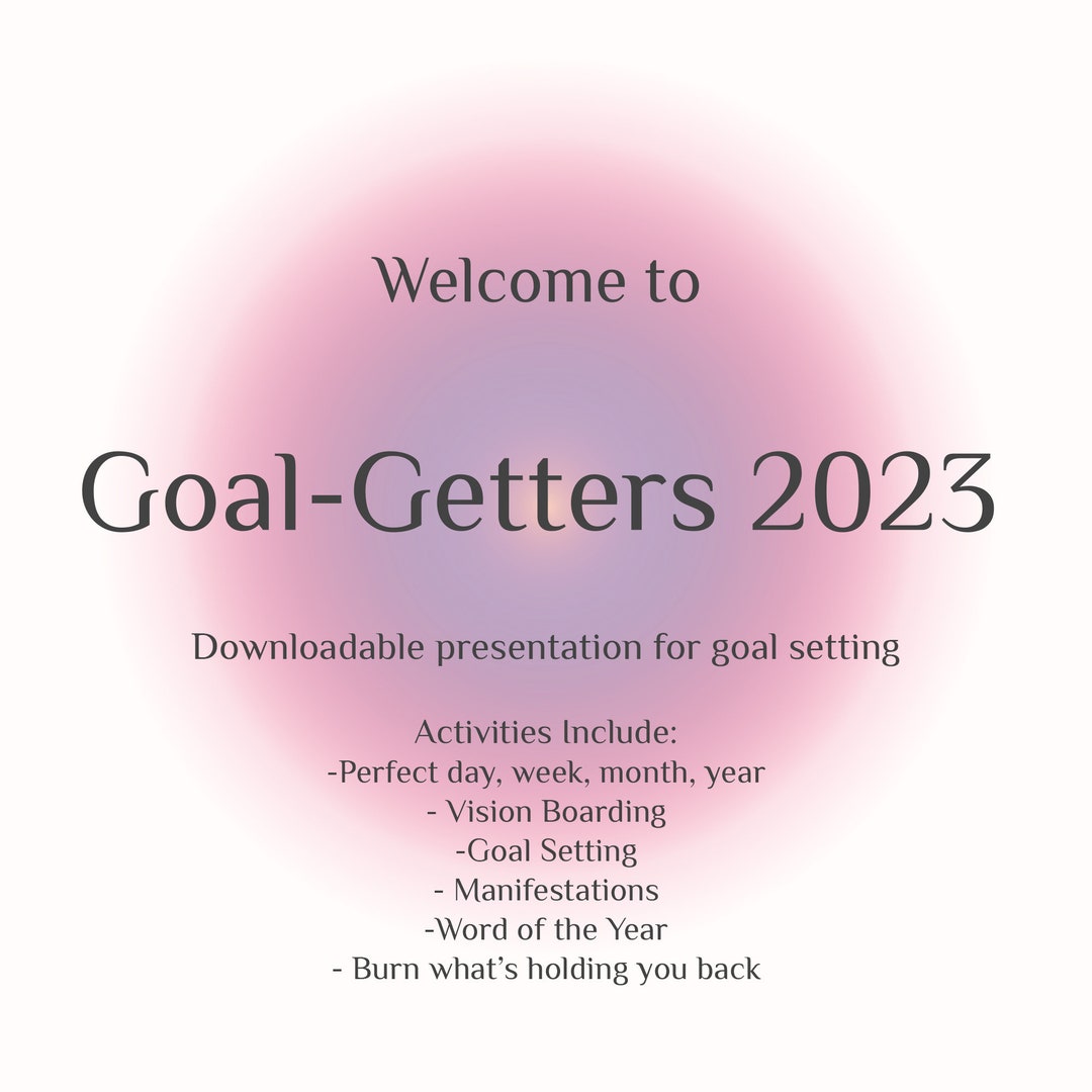 Goal-getters Presentation 2023 for Setting Goals, Manifestations ...