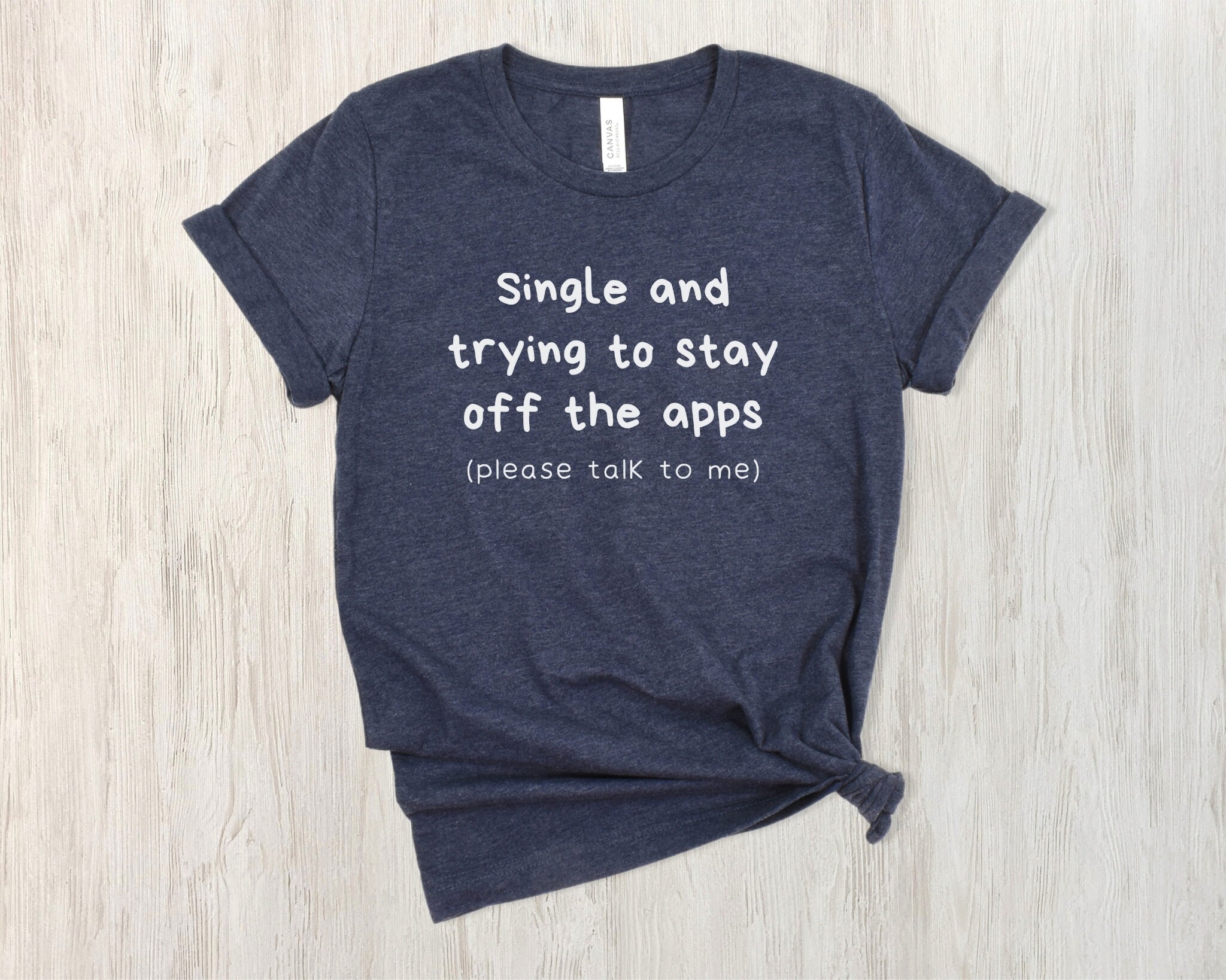 Single Tee, Dating Shirt, Ready to Mingle, Funny Shirt, Gift for Single ...