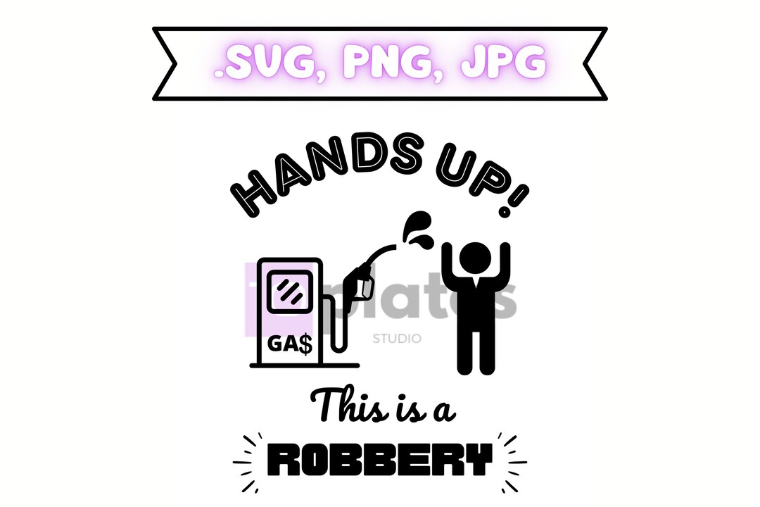 Funny Gas Price SVG Cutting File, Gasoline Tank Svg, Diesel Svg, Fuel ...