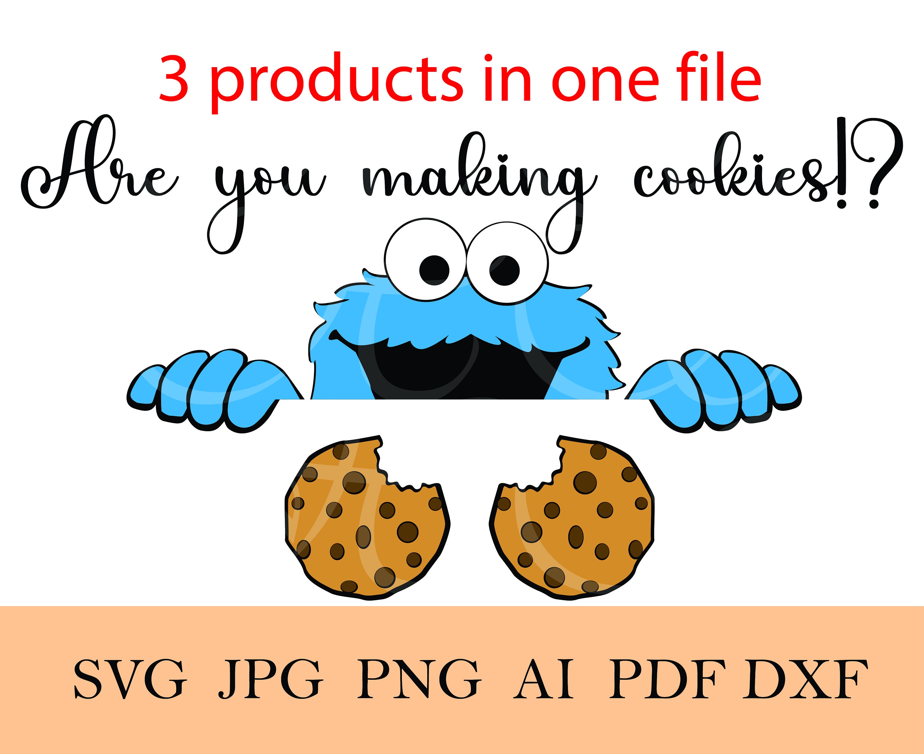 SVG File Cookie Monster Are You Making Cookies Layered - Etsy