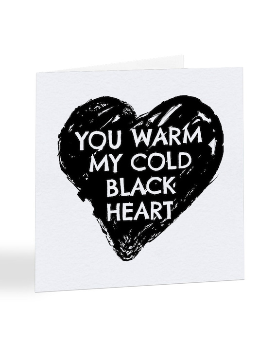 Cold Black Heart