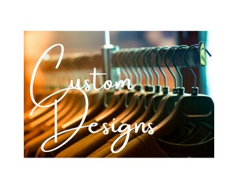 Custom Design Order | Etsy