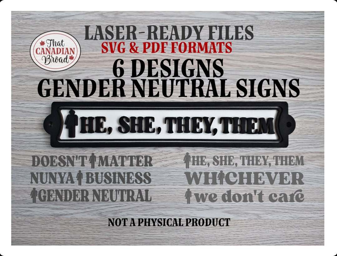 GENDER NEUTRAL SIGNS, 6 Designs in Total, Laser Files, Digital Files ...