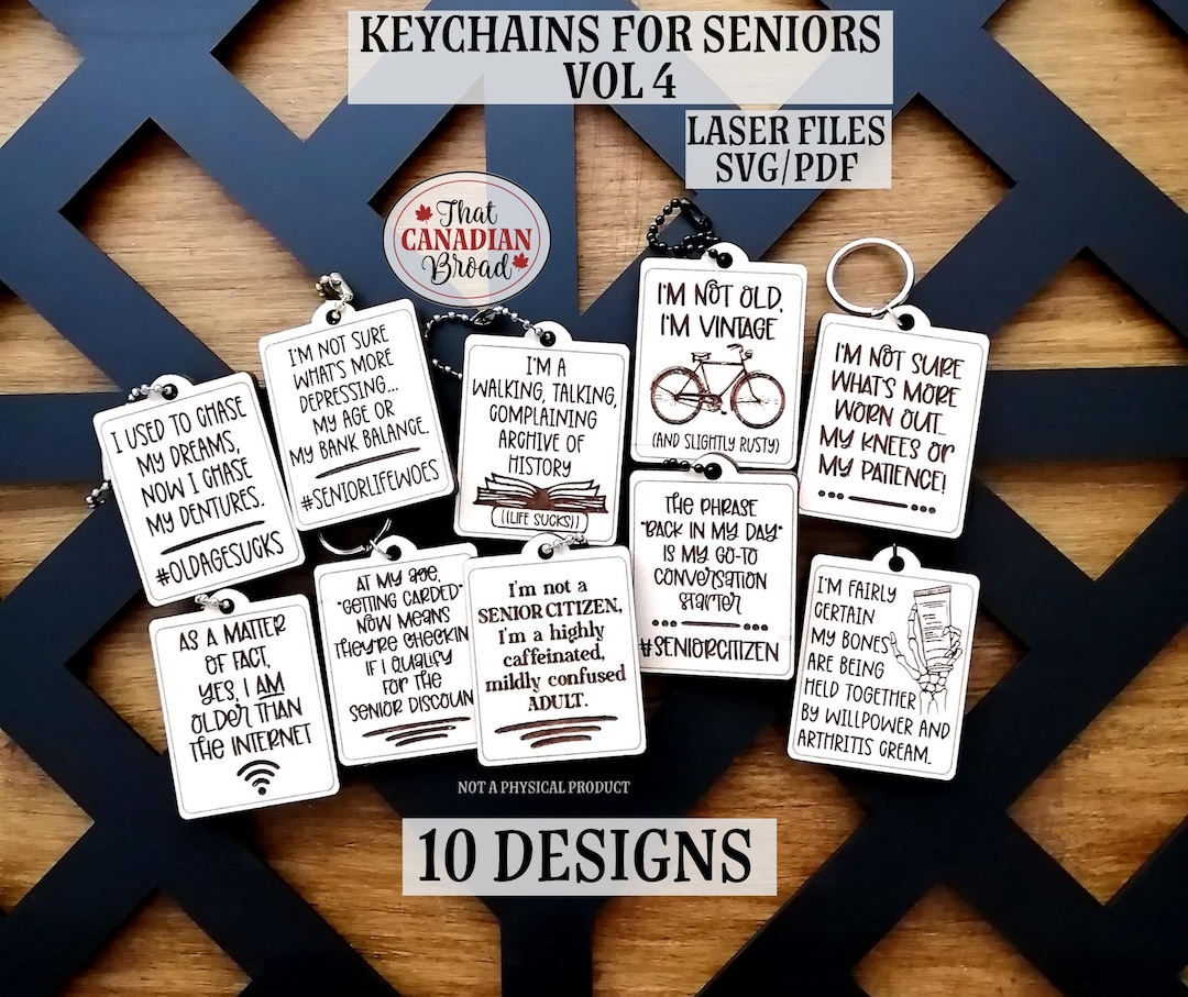 Keychains for Seniors Vol 4, 10 Designs, Seniors, Keychains, Funny ...