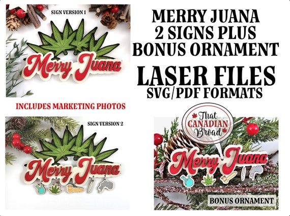 Merry Juana Sign and Bonus Ornament Laser Files Cannabis - Etsy