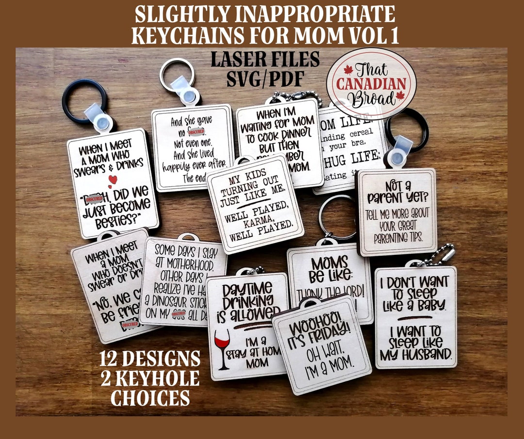 Keychains for MOM Slightly Inappropriate, Vol 1, 12 Designs, Adult ...