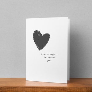 Life is Tough but so Are You Card| Encouraging Quote Card | Digital ...