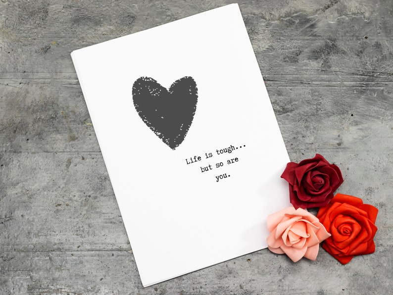 Life is Tough but so Are You Card| Encouraging Quote Card | Digital ...