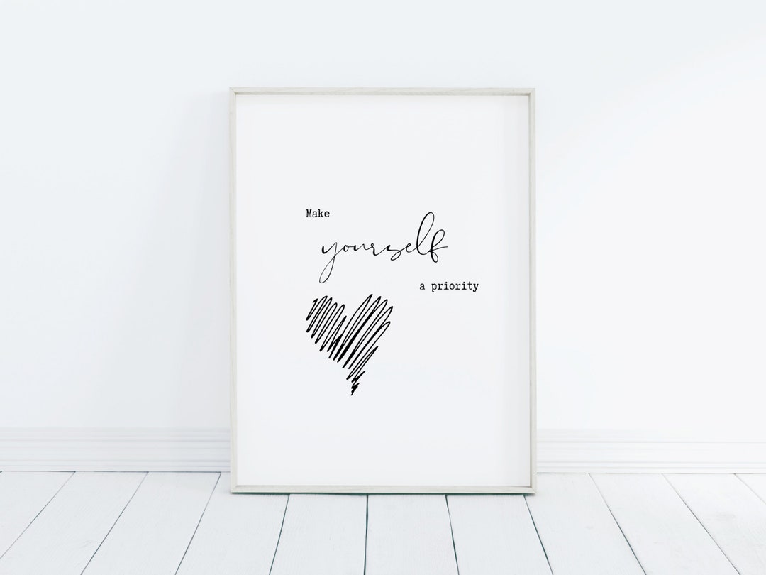 Make Yourself A Priority | Self Care Reminder | Life Quotes | Self-care ...