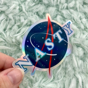 Holographic Nasty NASA Vinyl Sticker - Etsy