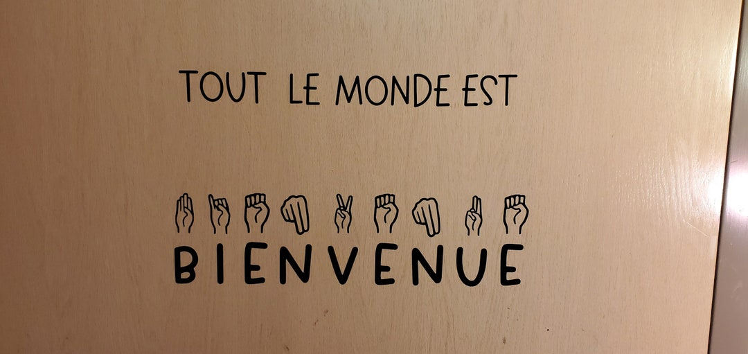 Everyone is Welcome, Tout Le Monde Est Bienvenue, Vinyl Classroom Decor ...