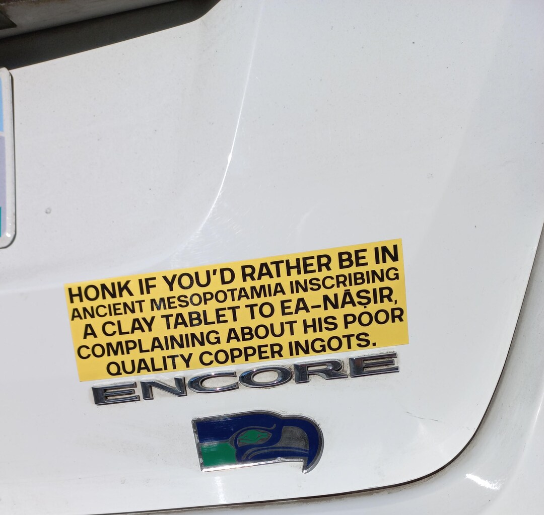 Wish Ur Were Here | Funny Ancient History Ea-nasir Car Decal | Honk If ...