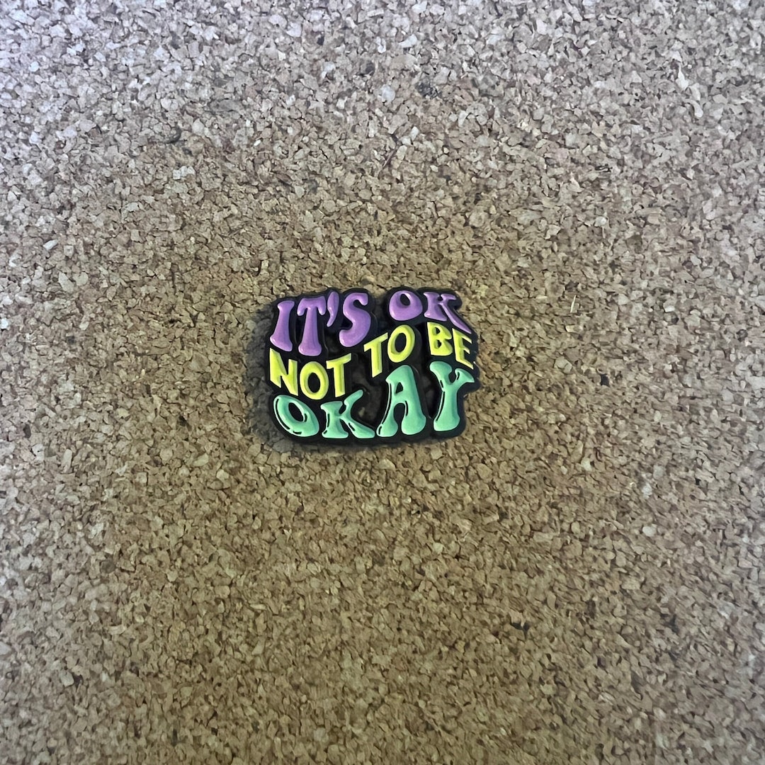 It's Okay Not to Be Okay Pin Mental Health Enamel Lapel Pin Badge ...