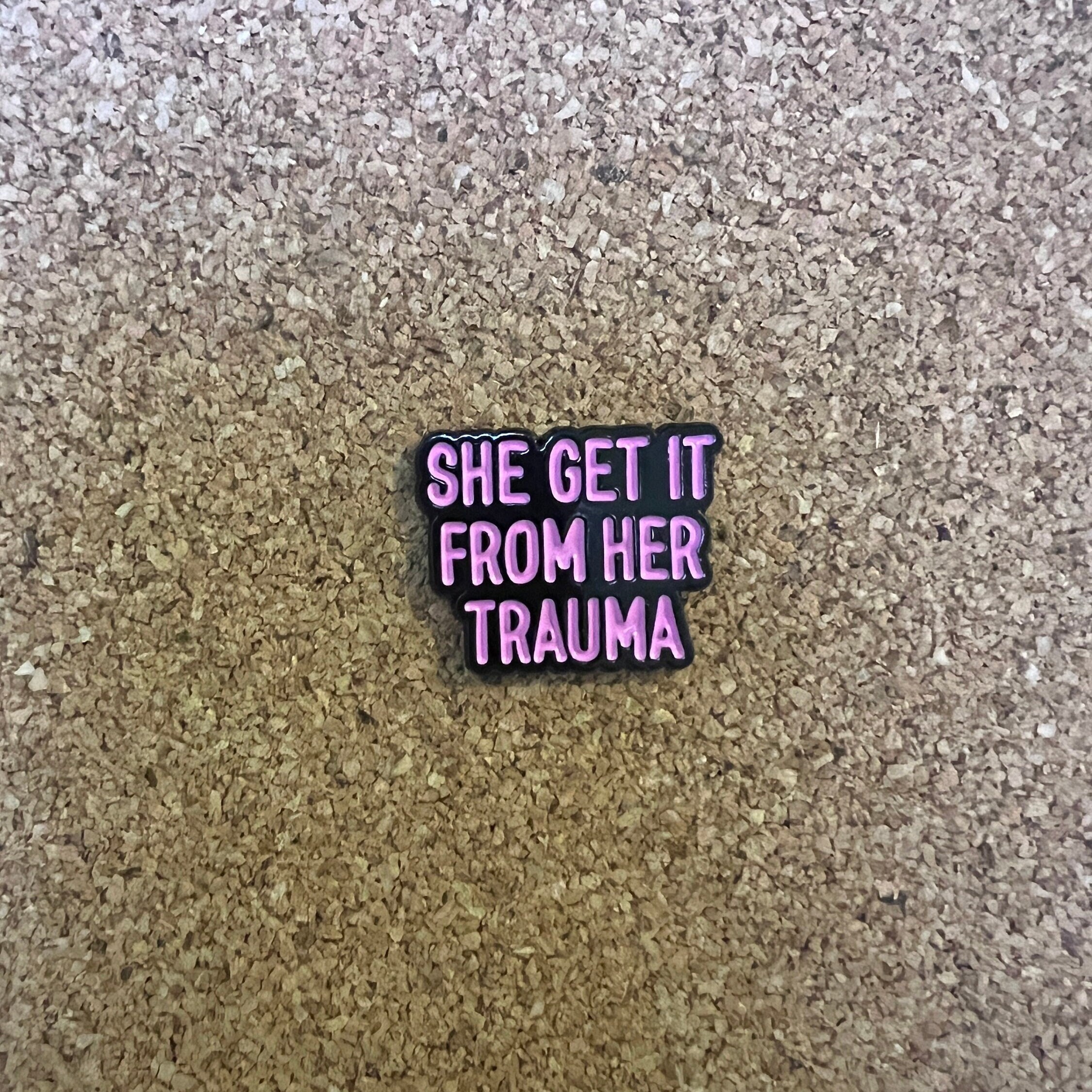 She Get It From Her Trauma Pin | Mental Health Awareness Enamel Lapel ...