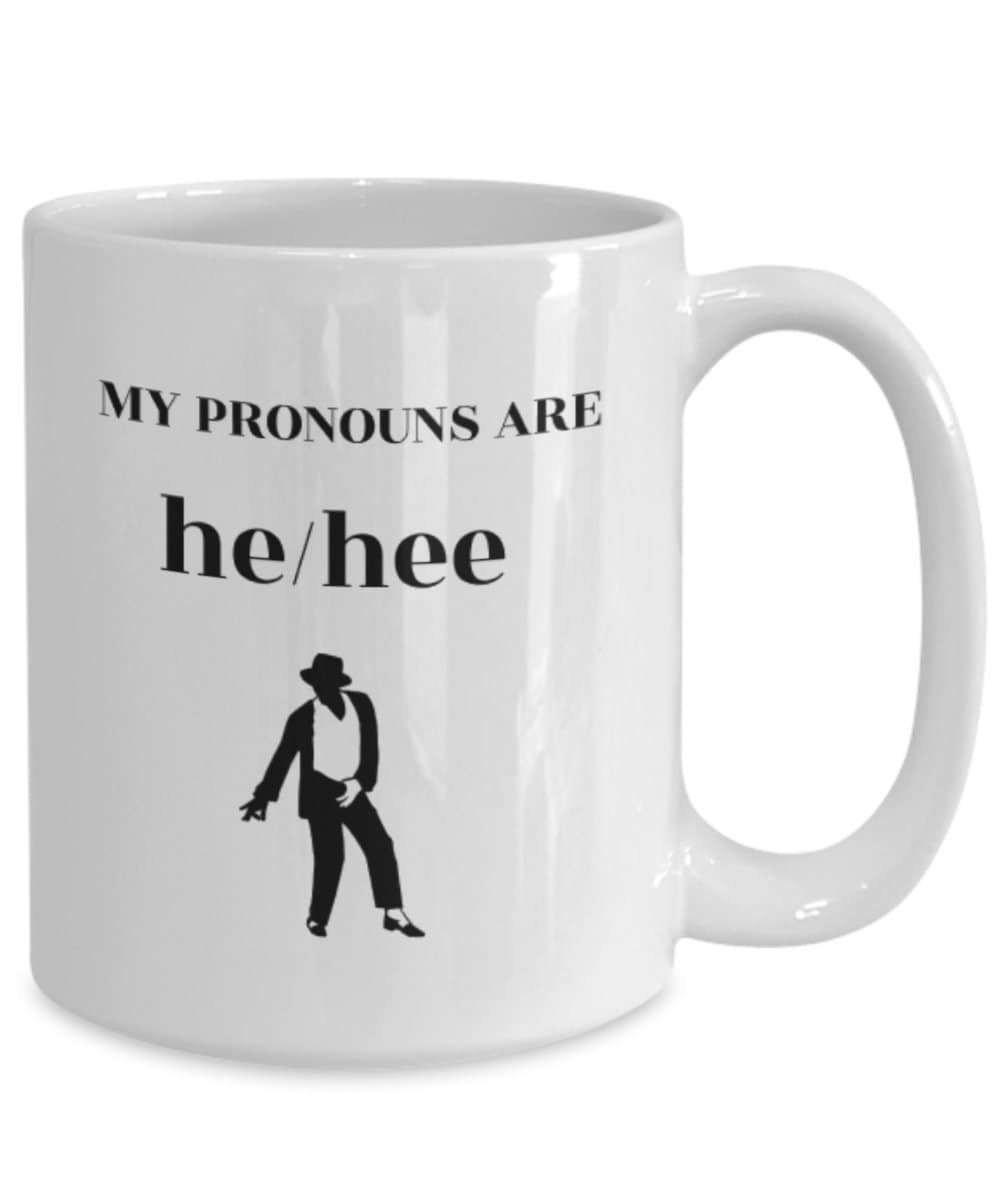 He/hee Pronouns Mug My Pronouns Are He Hee He/hee Gifts - Etsy Finland
