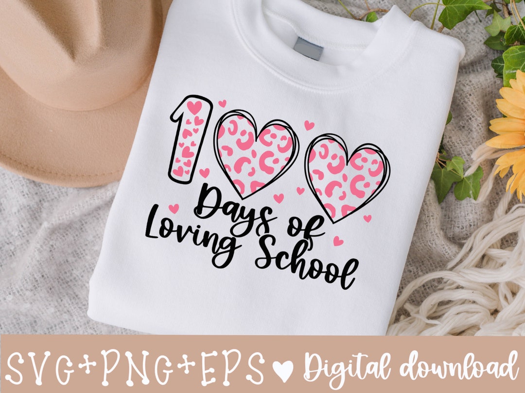 100 Days of School SVG, 100 Days of Loving School SVG , 100 Hearts SVG ...