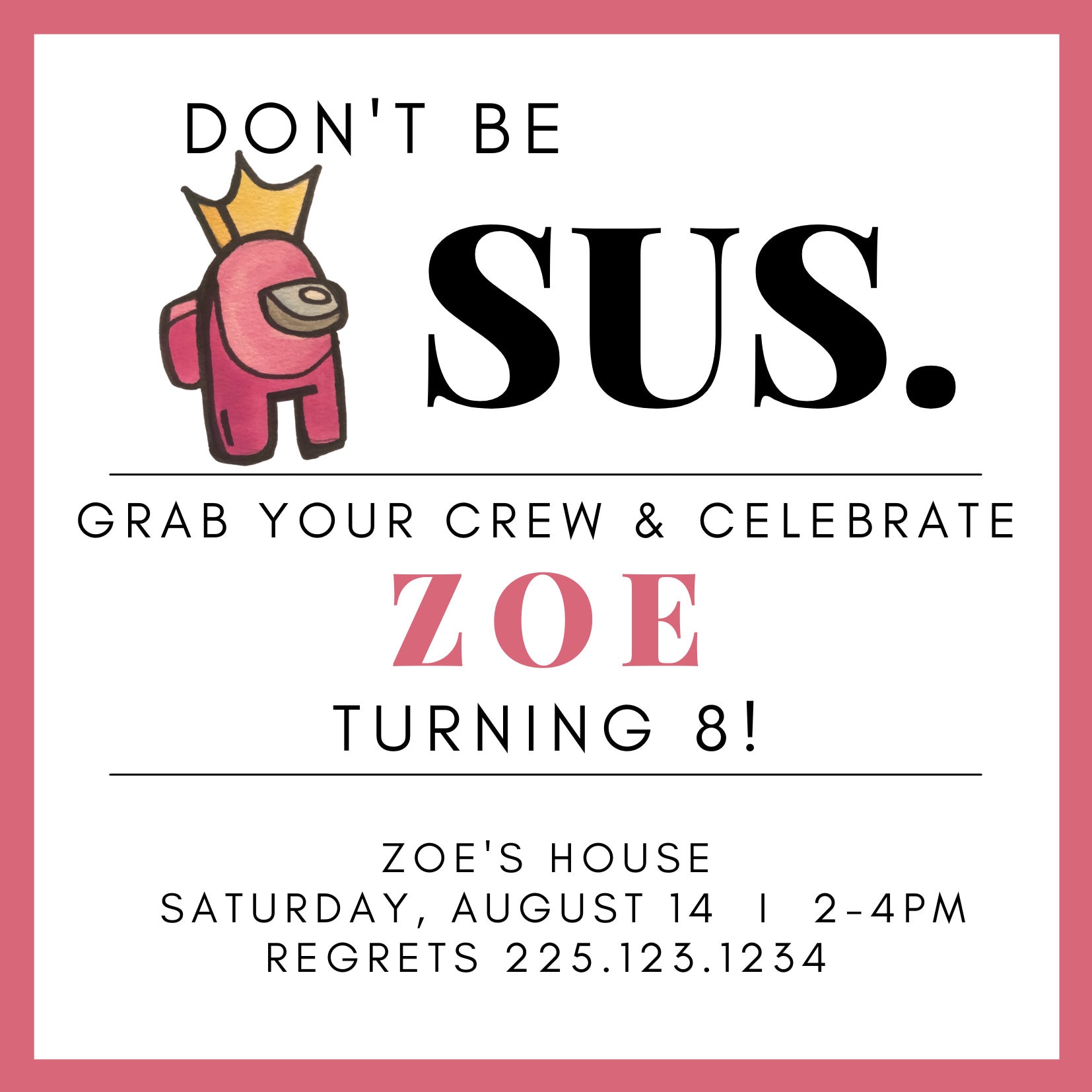 Don't Be Sus - Among Us Birthday Party Invite (digital File) - Etsy