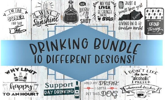 Drinking Design Digital Download Bundle 10 Different Designs - Etsy