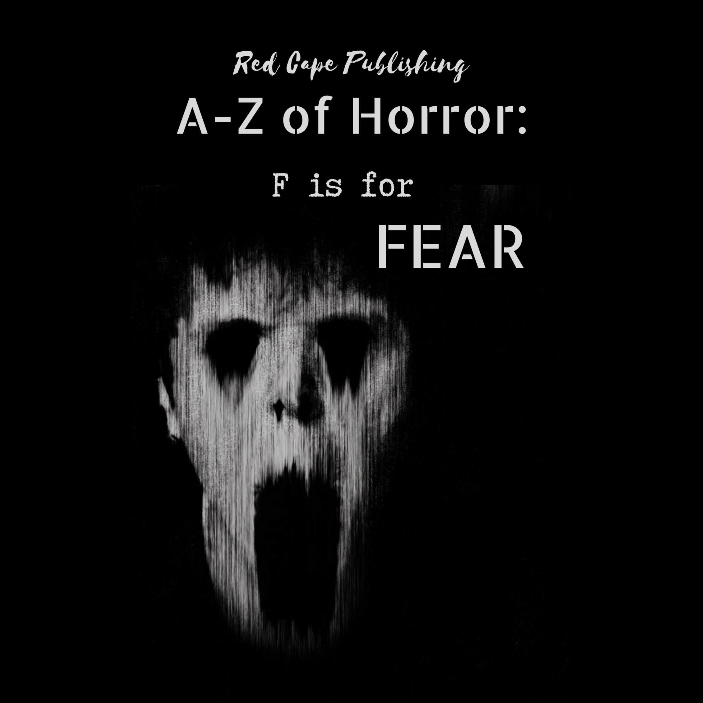 F is for Fear: A to Z of Horror Book Six - Etsy UK
