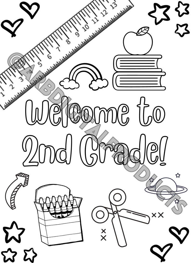 Welcome to 2nd Grade - Printable Coloring Sheet - First Day of School ...