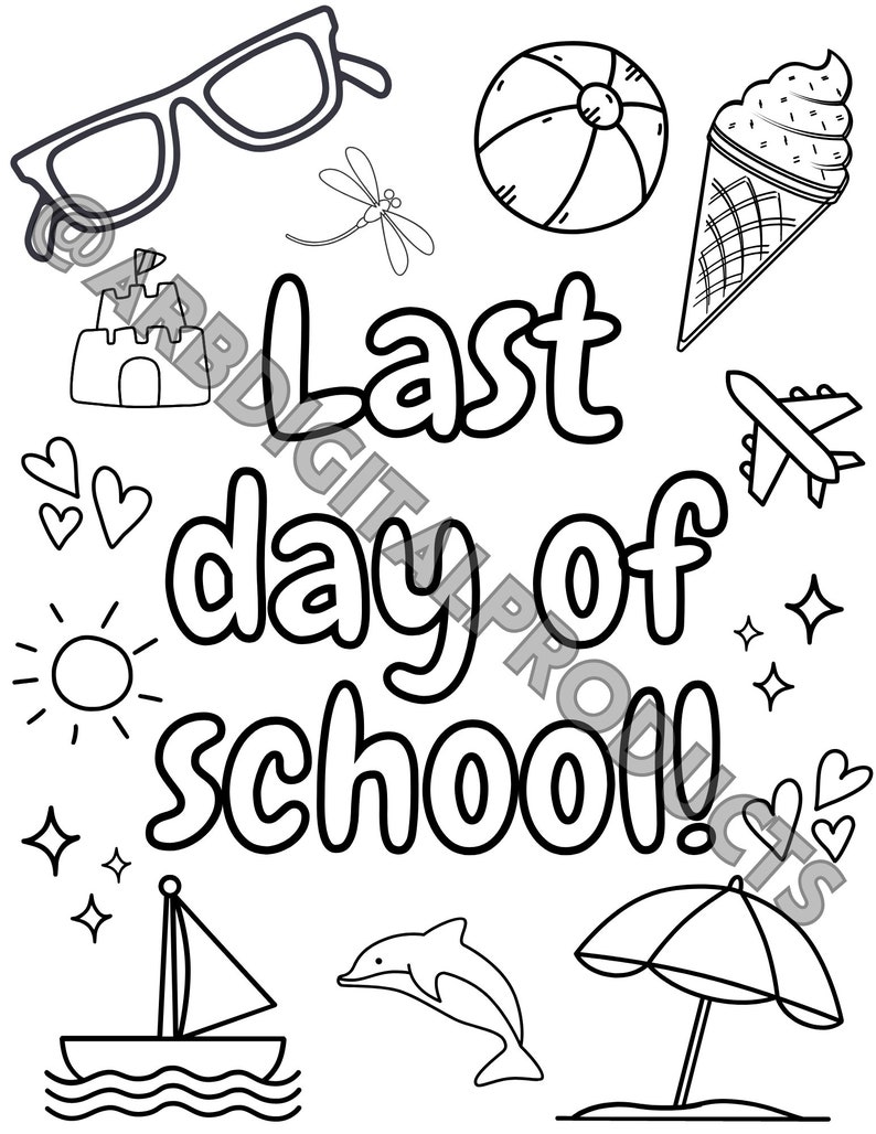 Last Day of School Printable Coloring Page Digital File, Download ...