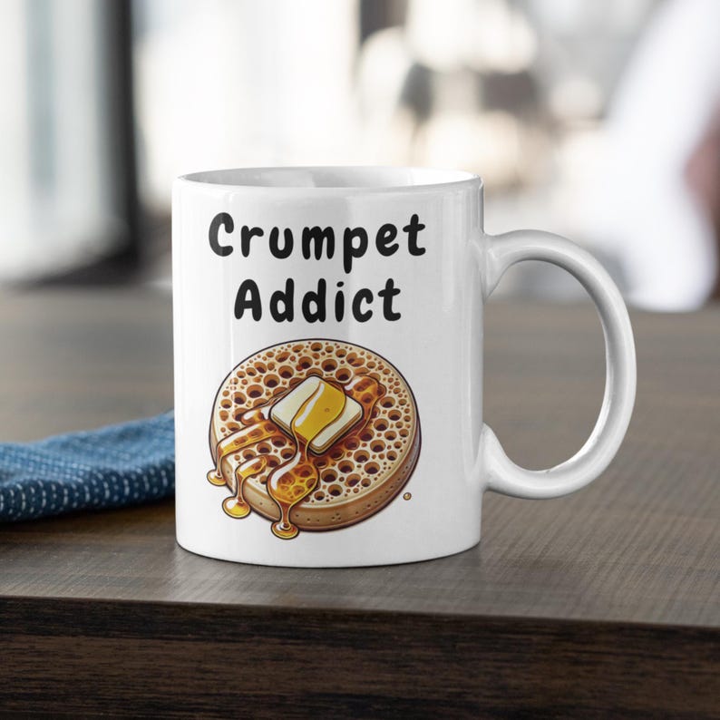 Crumpet Addict Mug: Funny Breakfast Lover Gift - Etsy