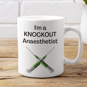 I'm a Knockout Anaesthetist Mug, Gift for Medical Person, Doctor, Nurse ...
