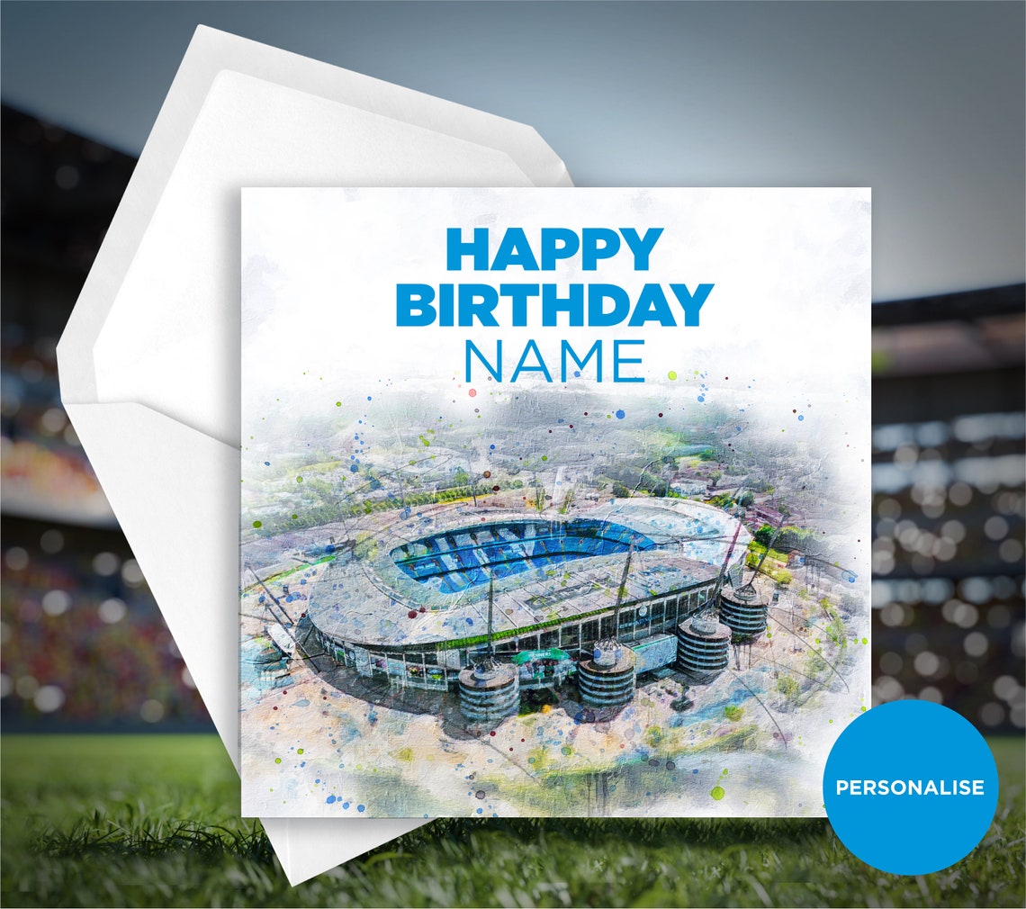 Manchester City Birthday Card - Etihad Birthday Card - Personalised ...