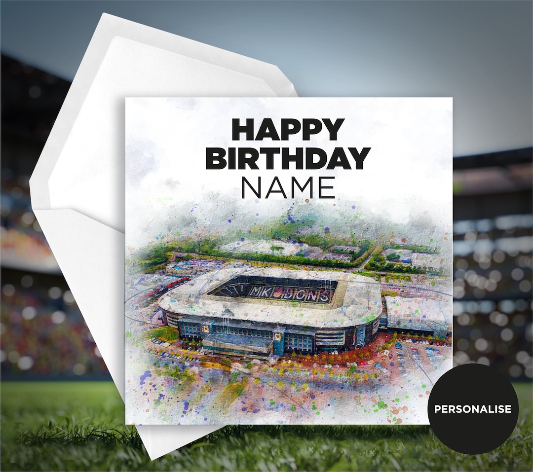 MK Dons Birthday Card - Stadium MK - Personalised Name Birthday Card ...