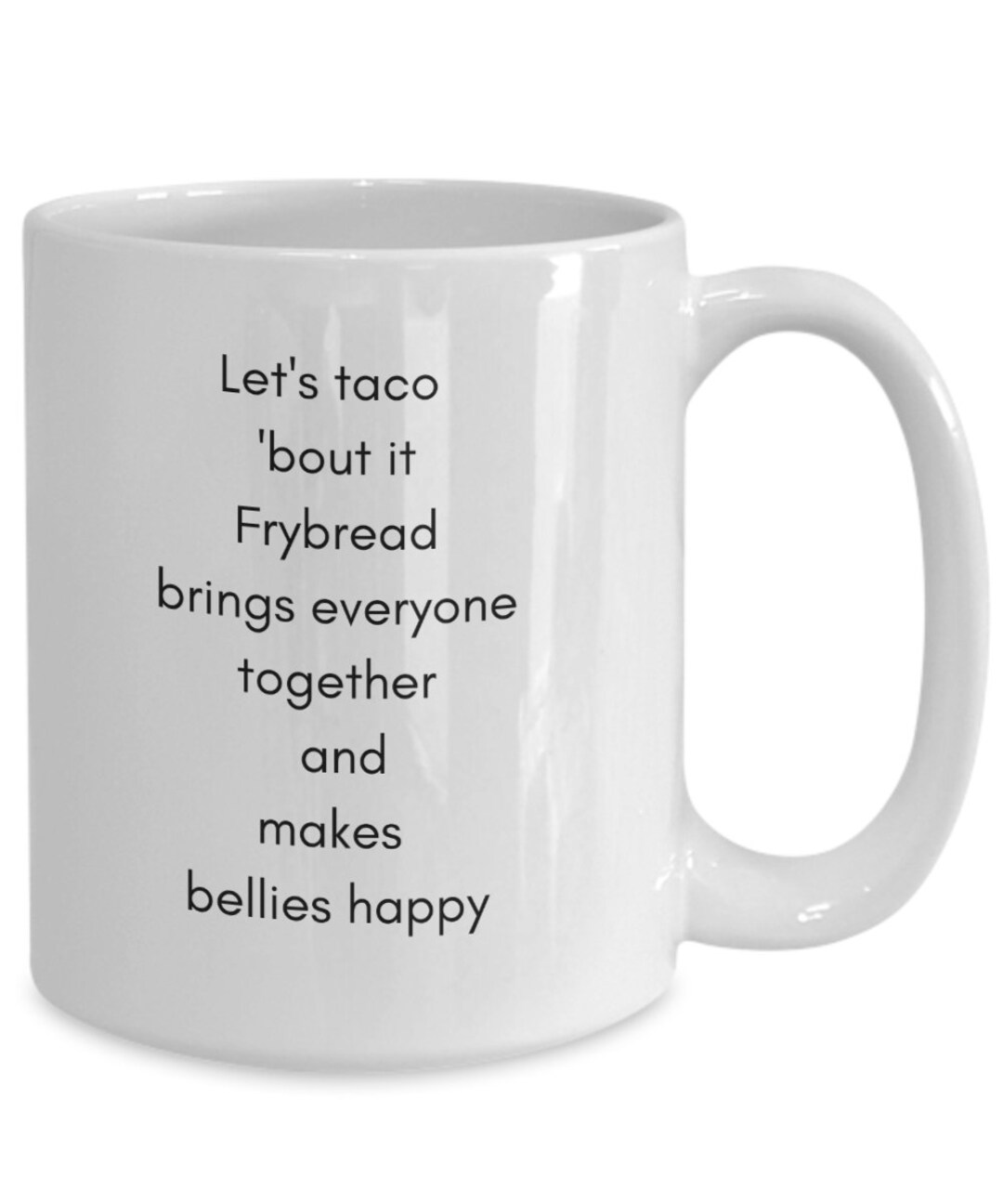 Frybread Taco Funny Indigenous First Nation Metis Cultural Food ...