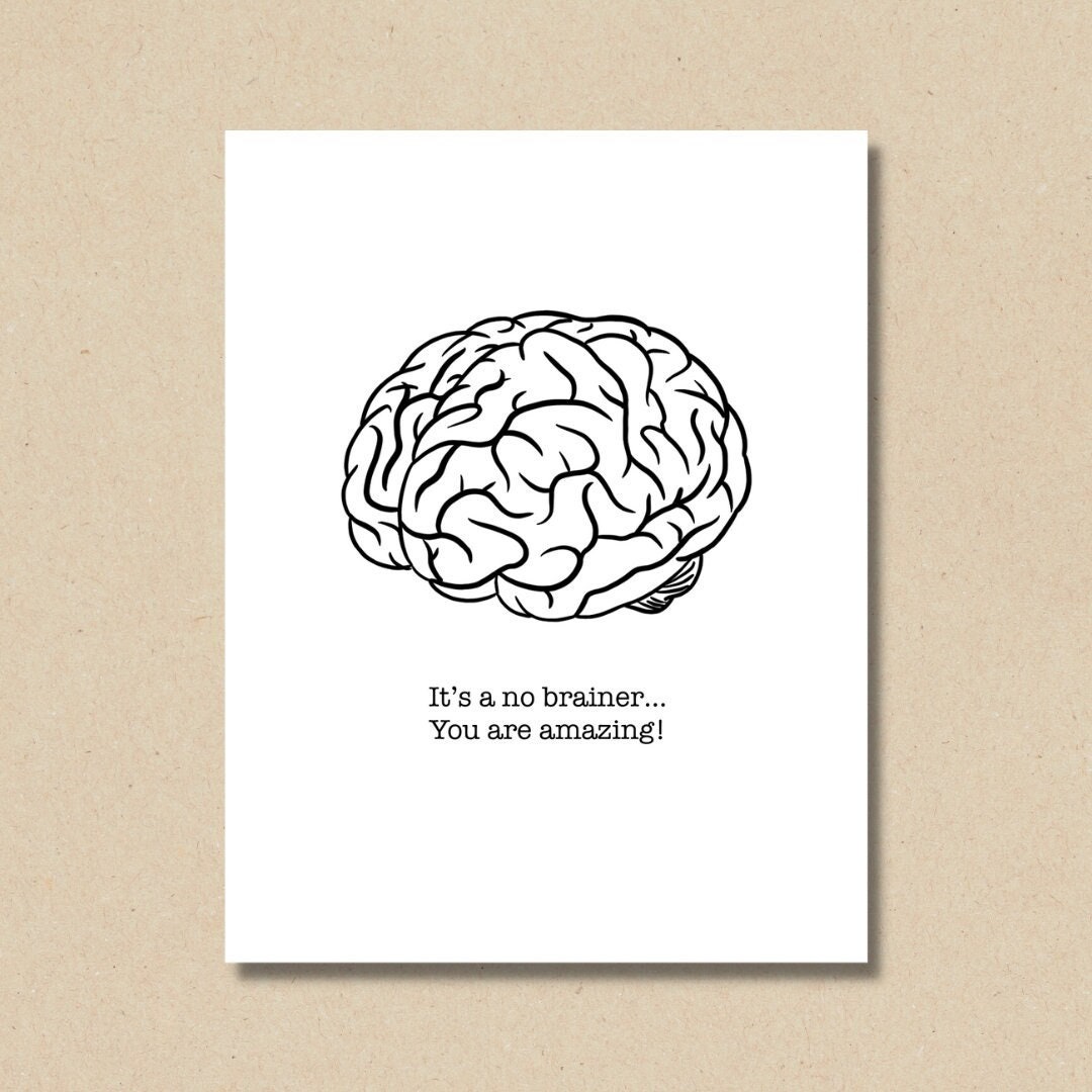 It's A No Brainer, You're Amazing Anatomy Card | Thank You, Birthday ...