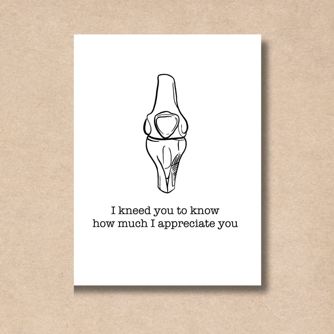 Kneed You to Know Funny Anatomy Card, Medical Card| Thank You for ...