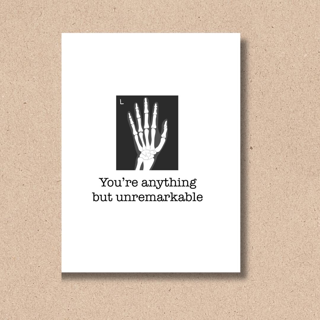 You're Anything but Unremarkable X-ray Card, Funny Anatomy Card - Thank ...